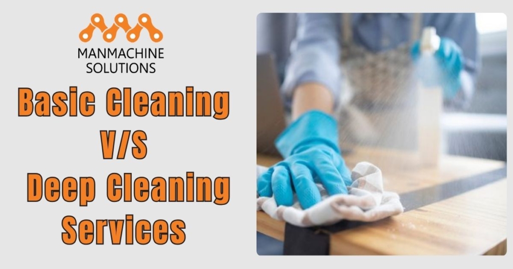 What are the Differences Between Basic Cleaning and Deep Cleaning ...