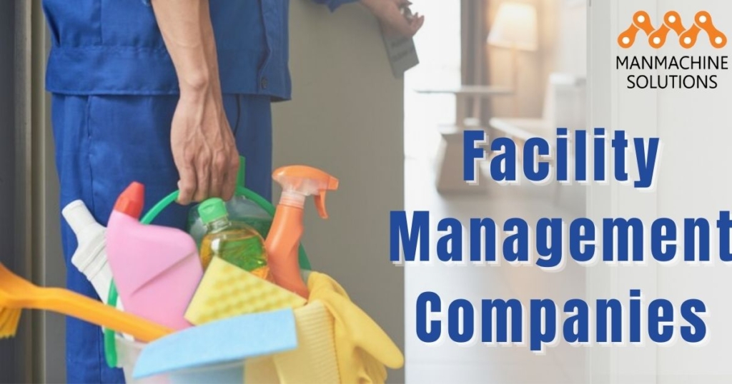 What services can facility management companies provide? | Manmachine ...